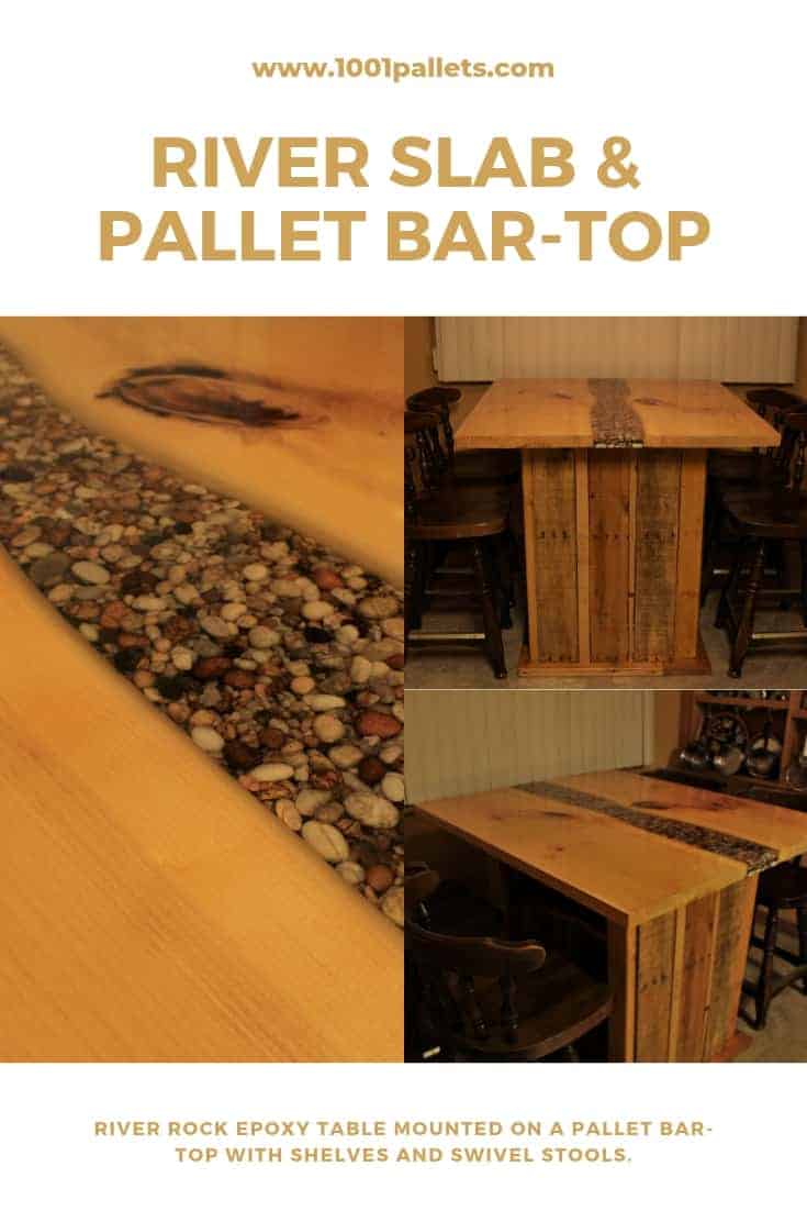 River Slab & Pallet Bar-top • 1001 Pallets